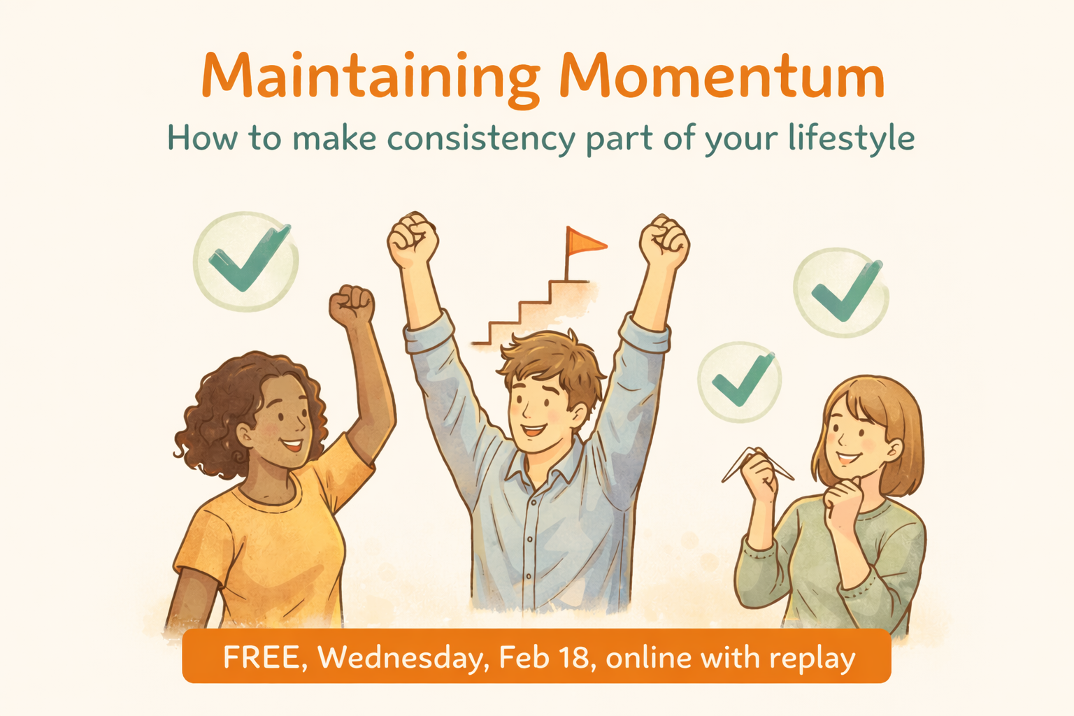 Maintaining Momentum: How to make consistency part of your lifestyle ...